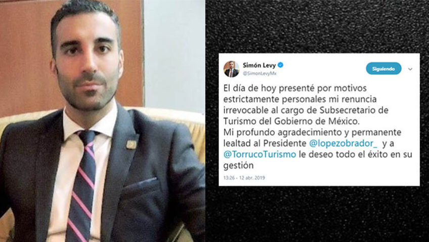 Renuncia Simon Levy a la subsecretaría de turismo federal; solo aguantó ...